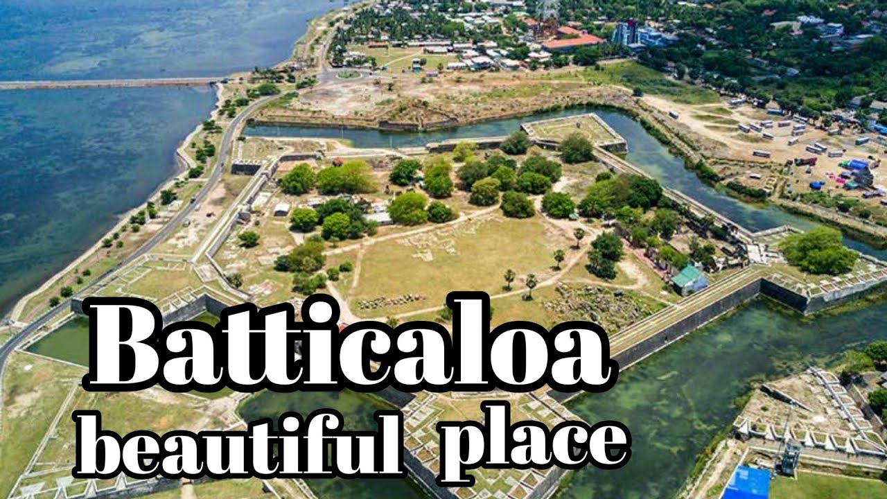 batticaloa top places | batticaloa city | batticaloa beach | batticaloa ...