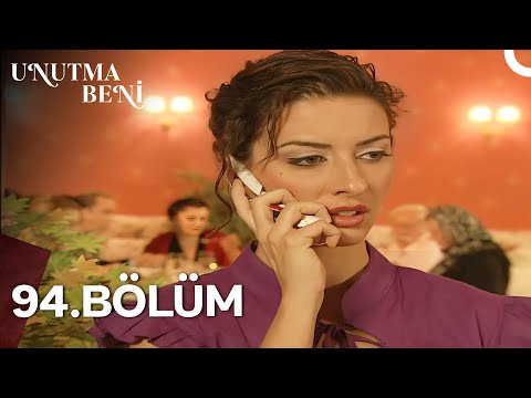 Unutma Beni | 94. Bölüm