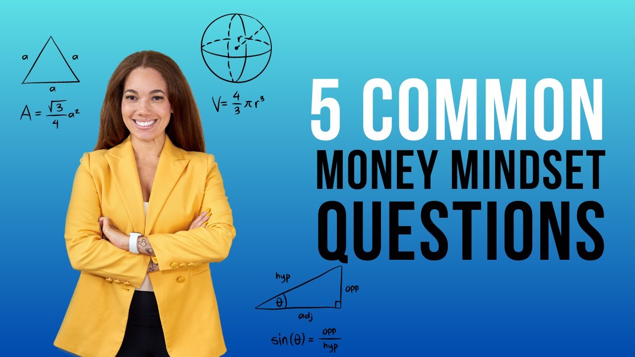 5 Common Money Mindset Questions! Answering Money Mindset Questions ...