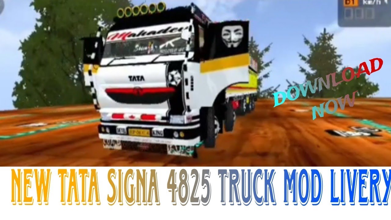 FINALLY ||DOWNLOAD NOW NEW TATA SIGNA 4825 TRUCK MOD||•• LIVERY:: - YouTube