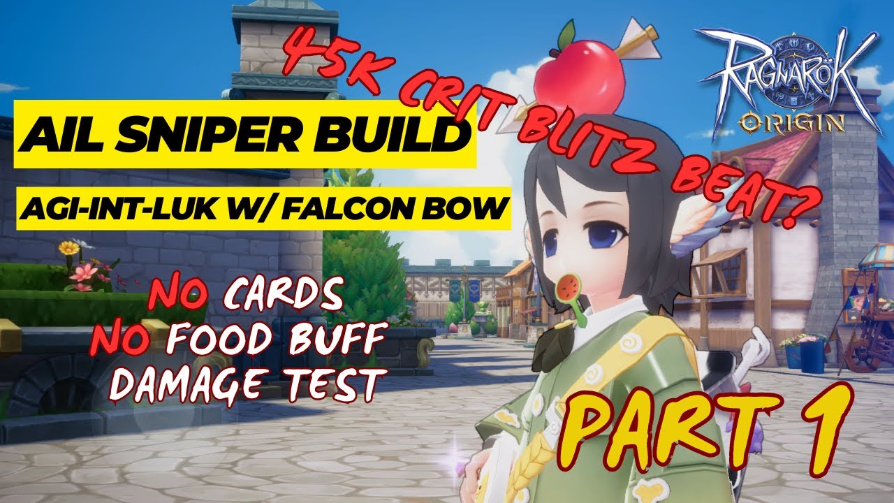 [ROO]AIL (Agi Int Luk) x Falcon Sniper Build DAMAGE TEST - Ragnarok ...