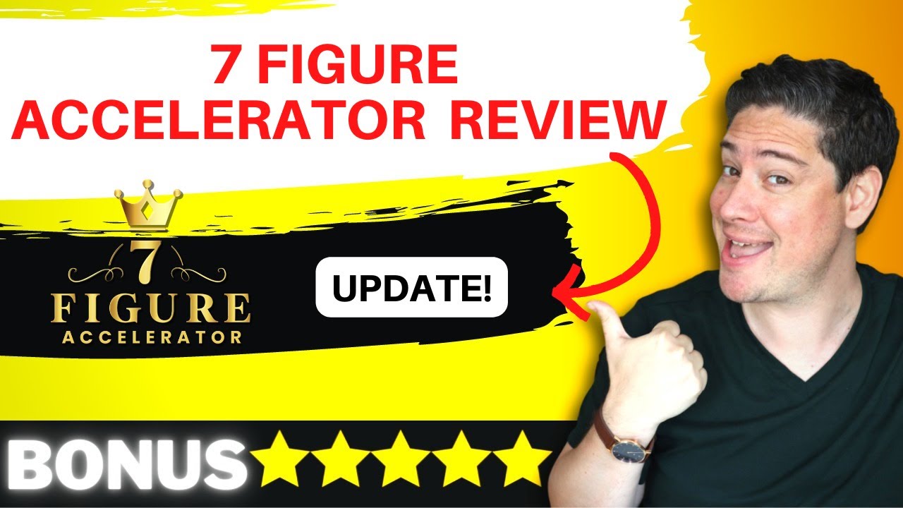 7 Figure Accelerator Review - YouTube
