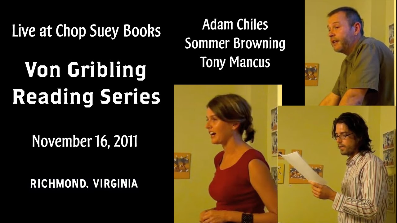 Von Gribley Reading Series - 2010 Sept. 17 - Chop Suey Books - Richmond ...