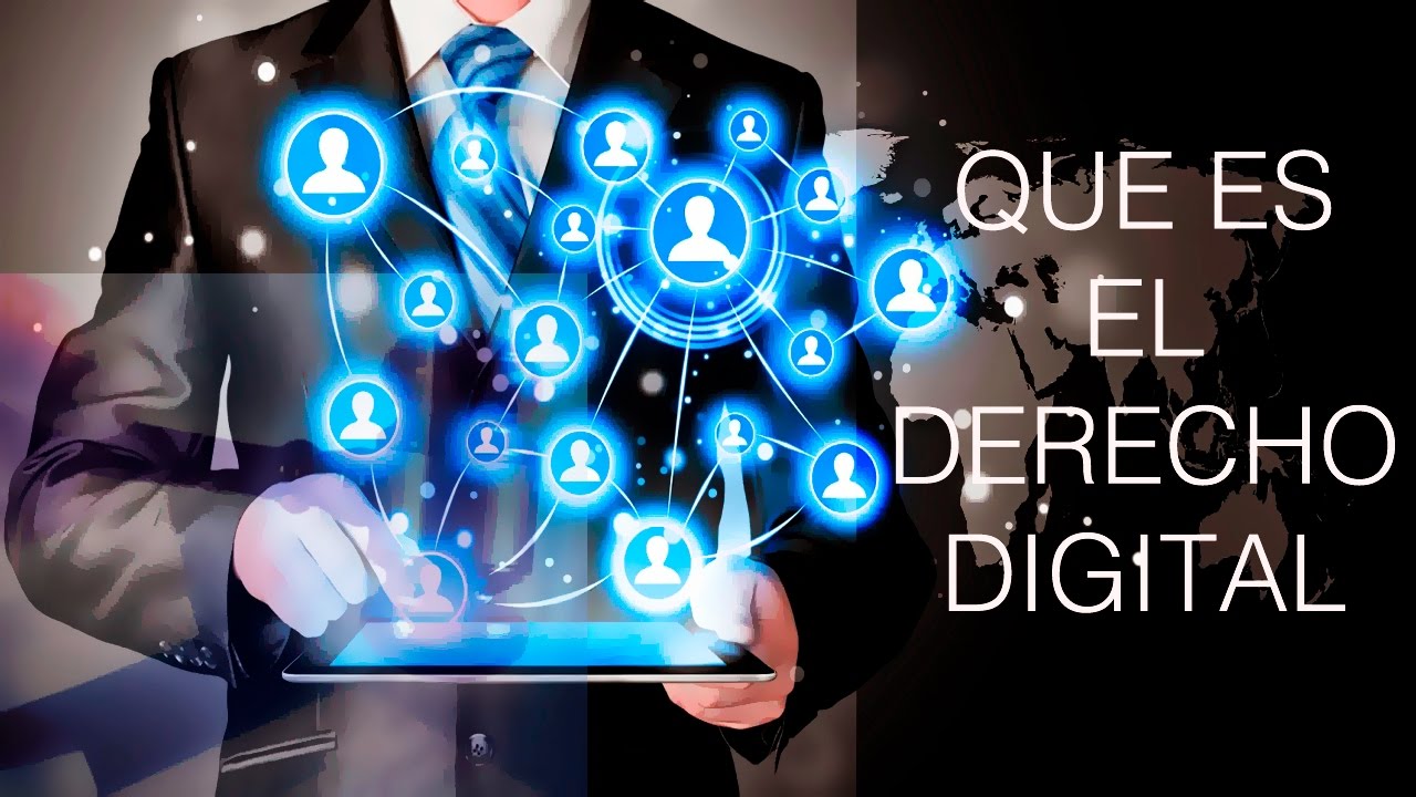 QUE ES EL DERECHO DIGITAL - YouTube