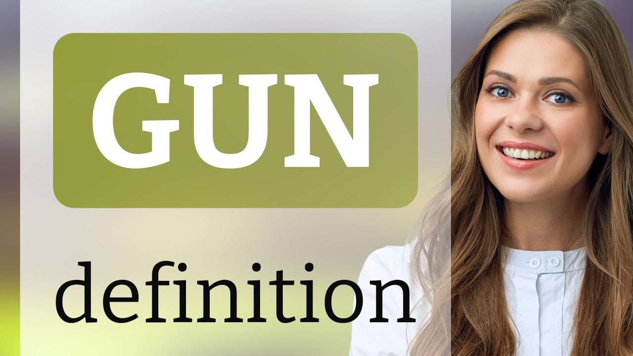 Gun | meaning of GUN - YouTube
