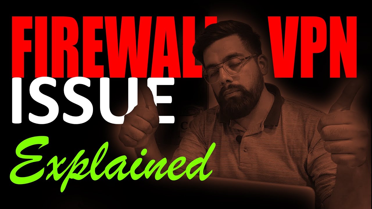 How VPN and Firewall in Pakistan are Shaping Internet Security in 2024 ...