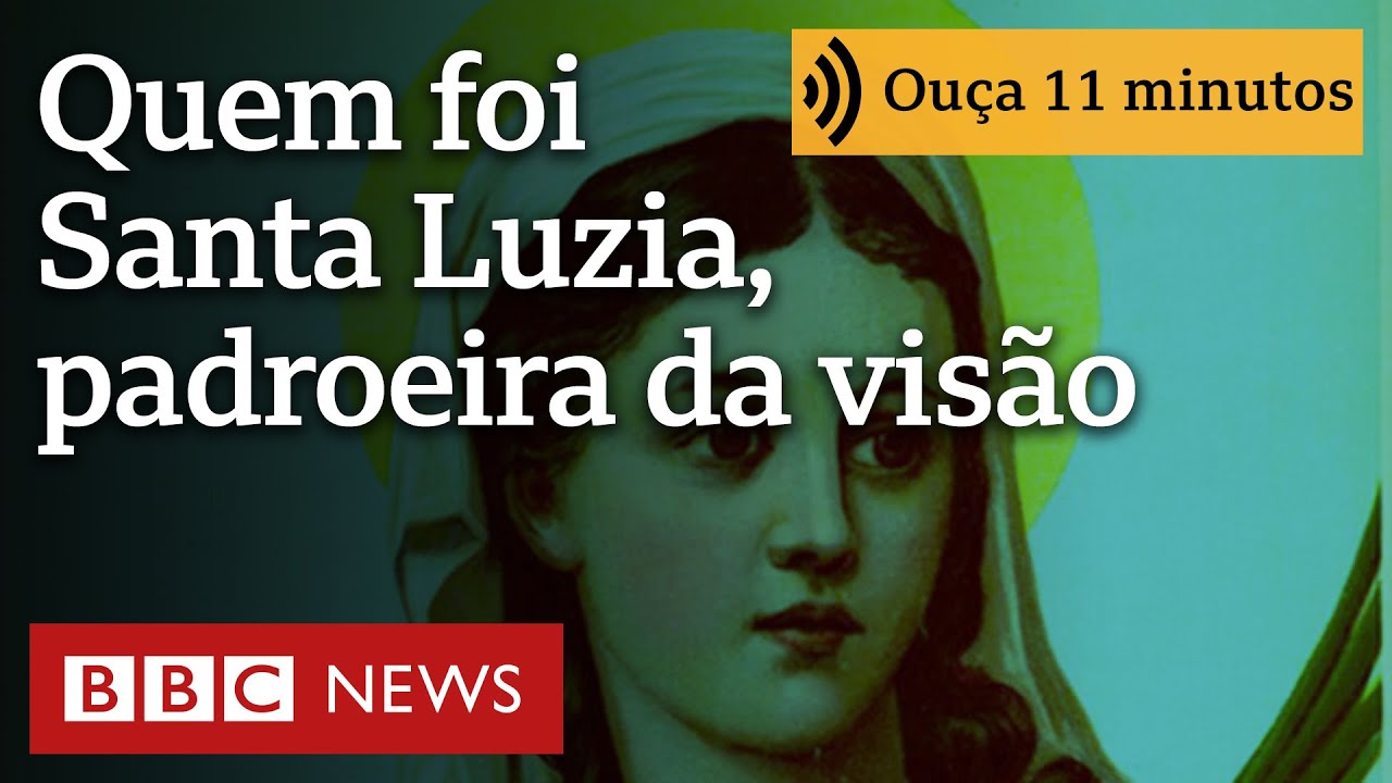 Quem foi Santa Luzia, a mártir que se tornou padroeira dos olhos e da ...