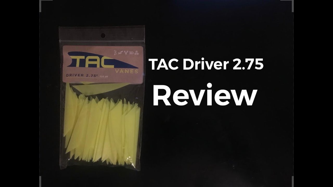 TAC Driver 2.75 Vane Review - YouTube