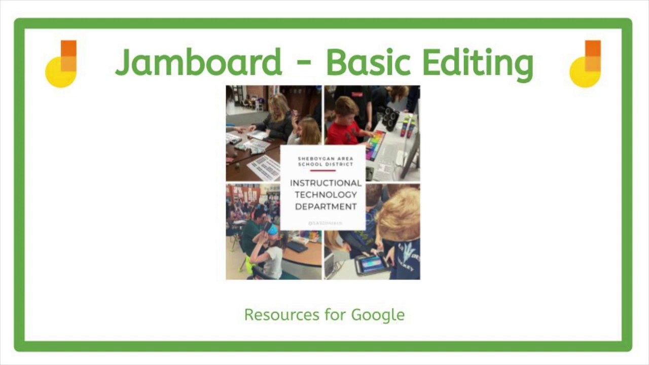 Jamboard - Basic Editing - YouTube
