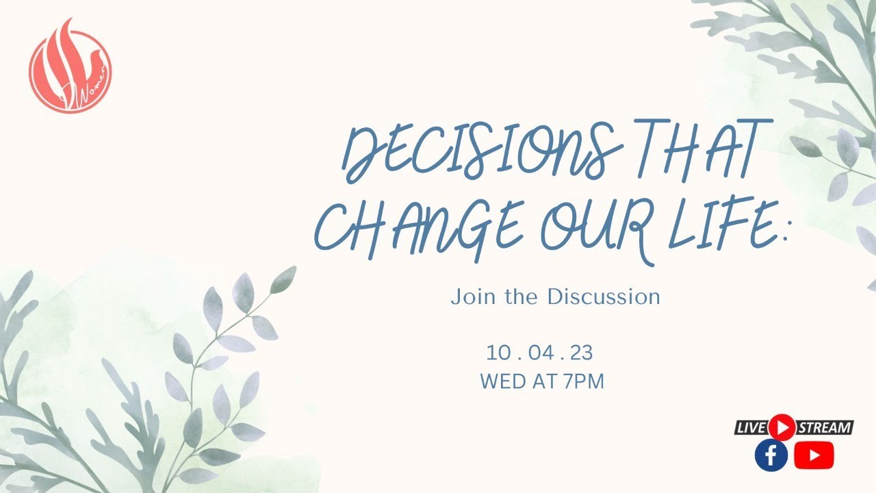 LIV Women - I am making a Decision: Decisions that Change Our Life ...