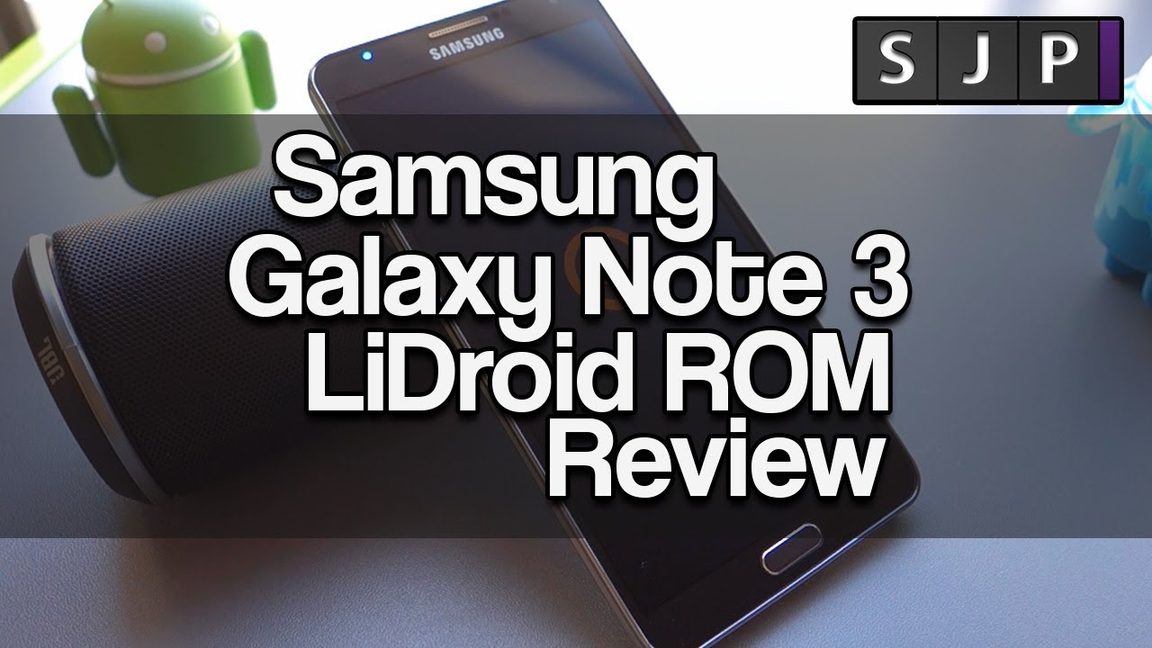 LiDroid ROM for Samsung Galaxy Note 3 Custom ROM - YouTube