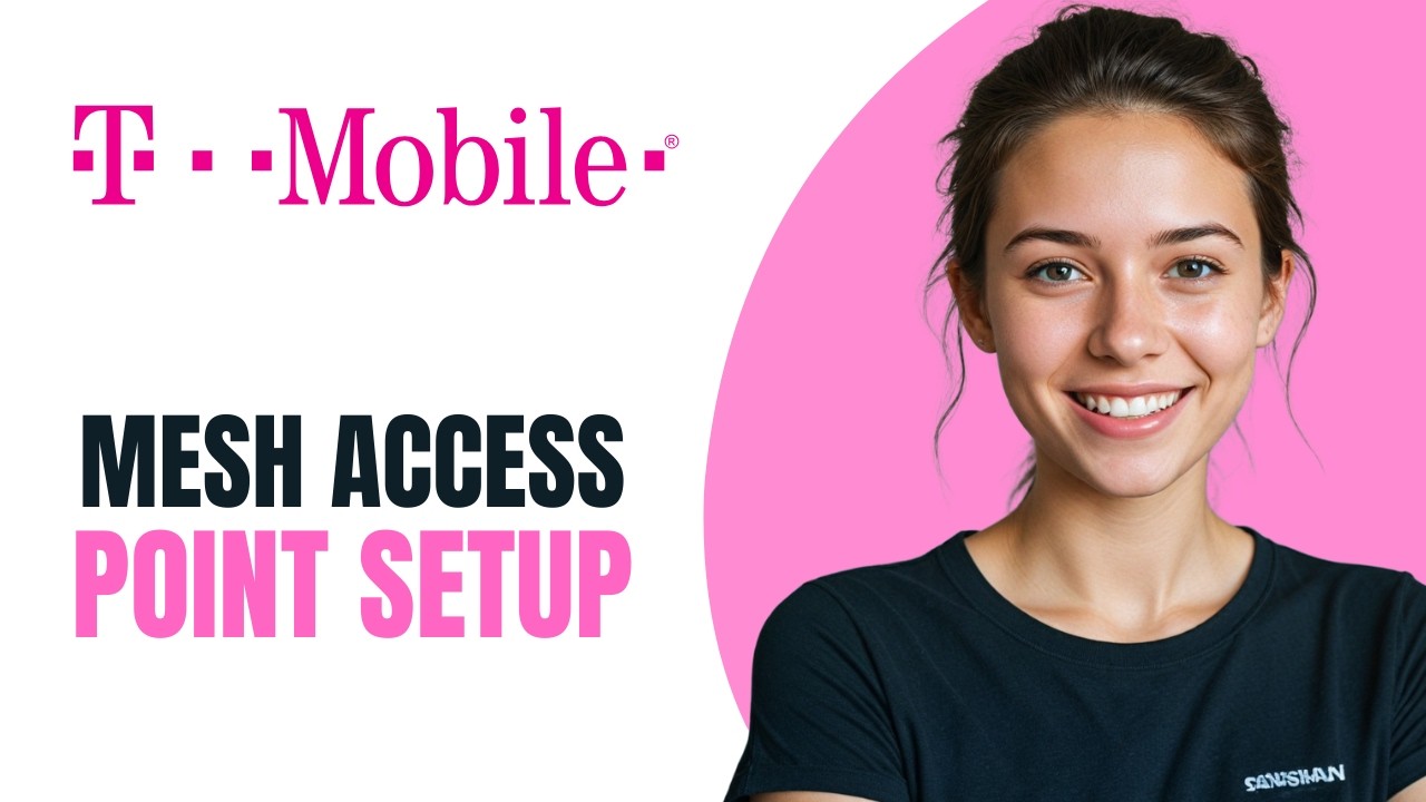 T-Mobile Mesh Access Point Setup (Step-by-Step Guide) [2026] - YouTube