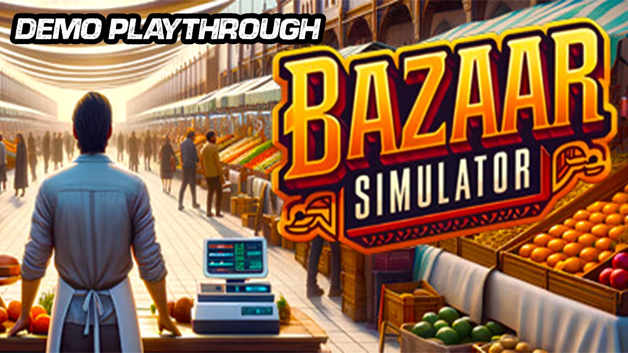 Can I be successful running my own Fruit Market Stand? Bazaar Simulator ...