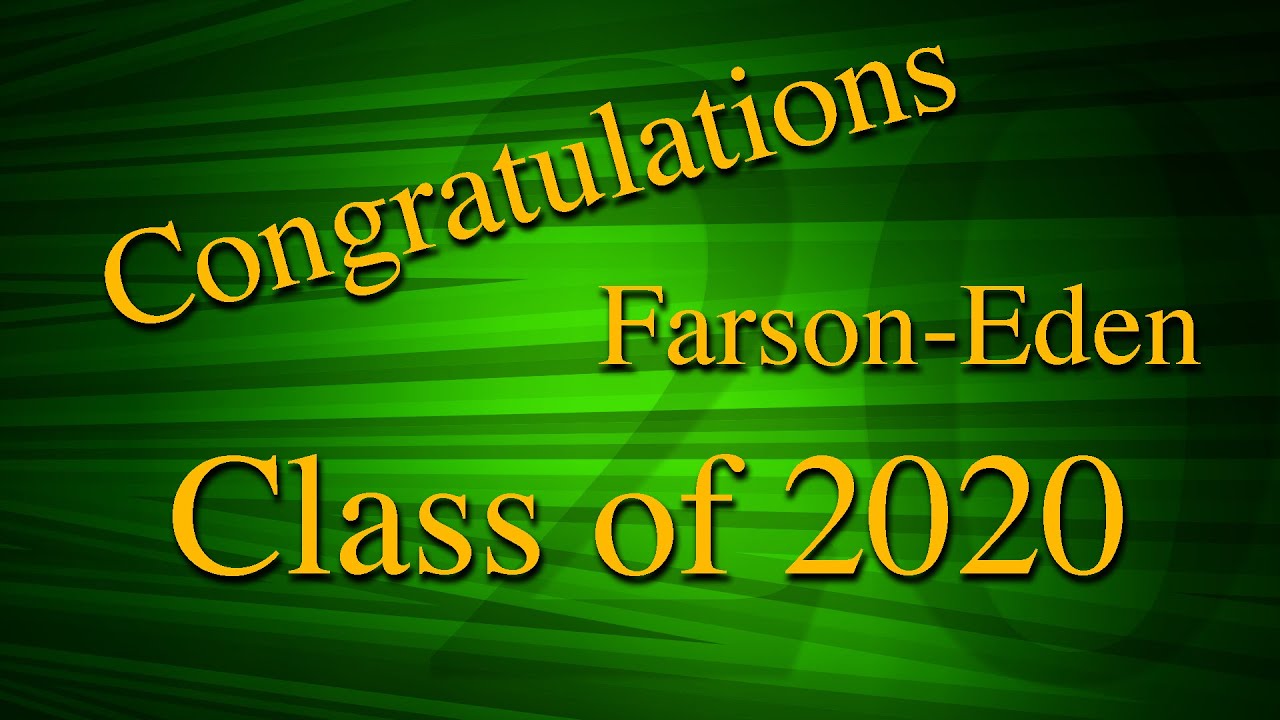 Farson-Eden School Class of 2020 Commencement - YouTube