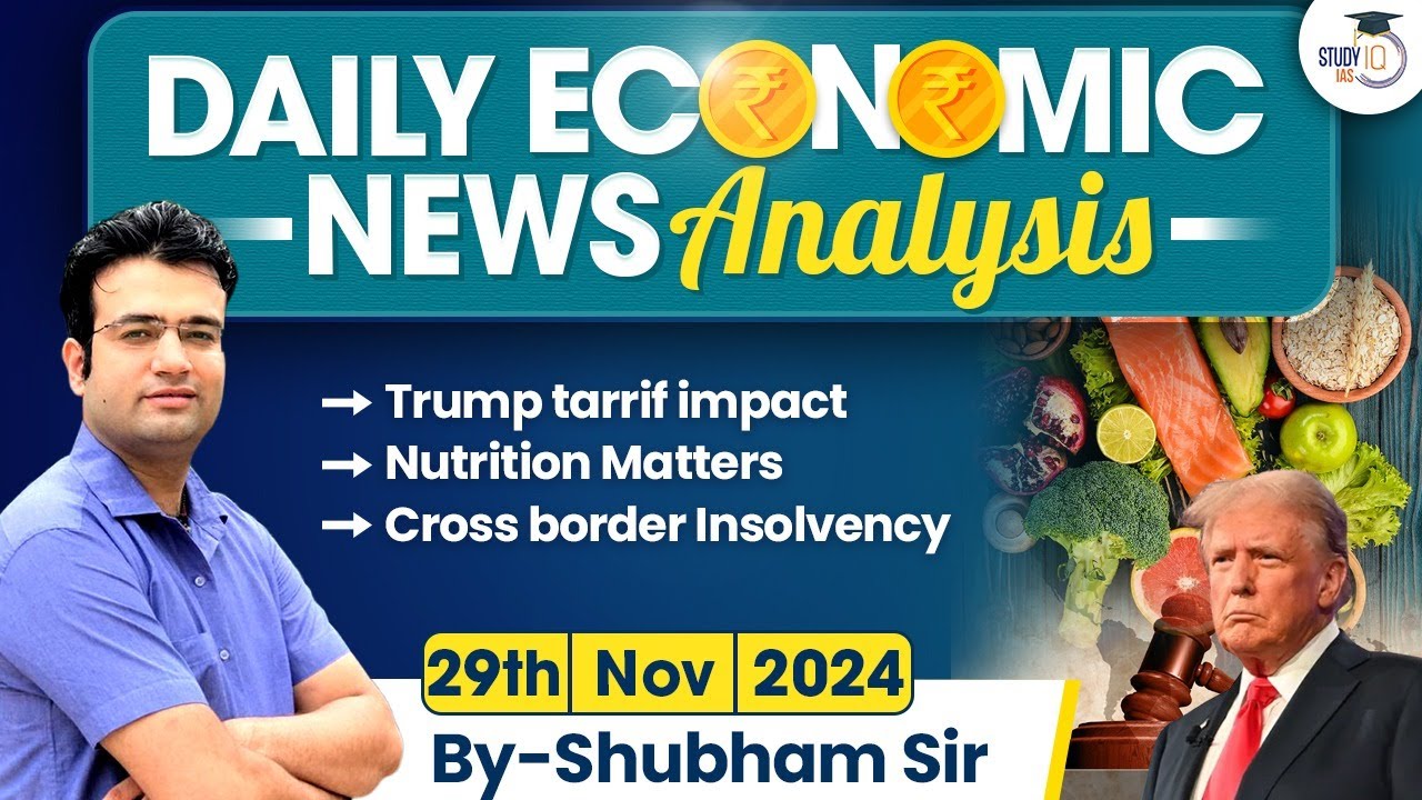 Daily Economic News Analysis | 29 Nov 2024 | Daily Economic Current ...