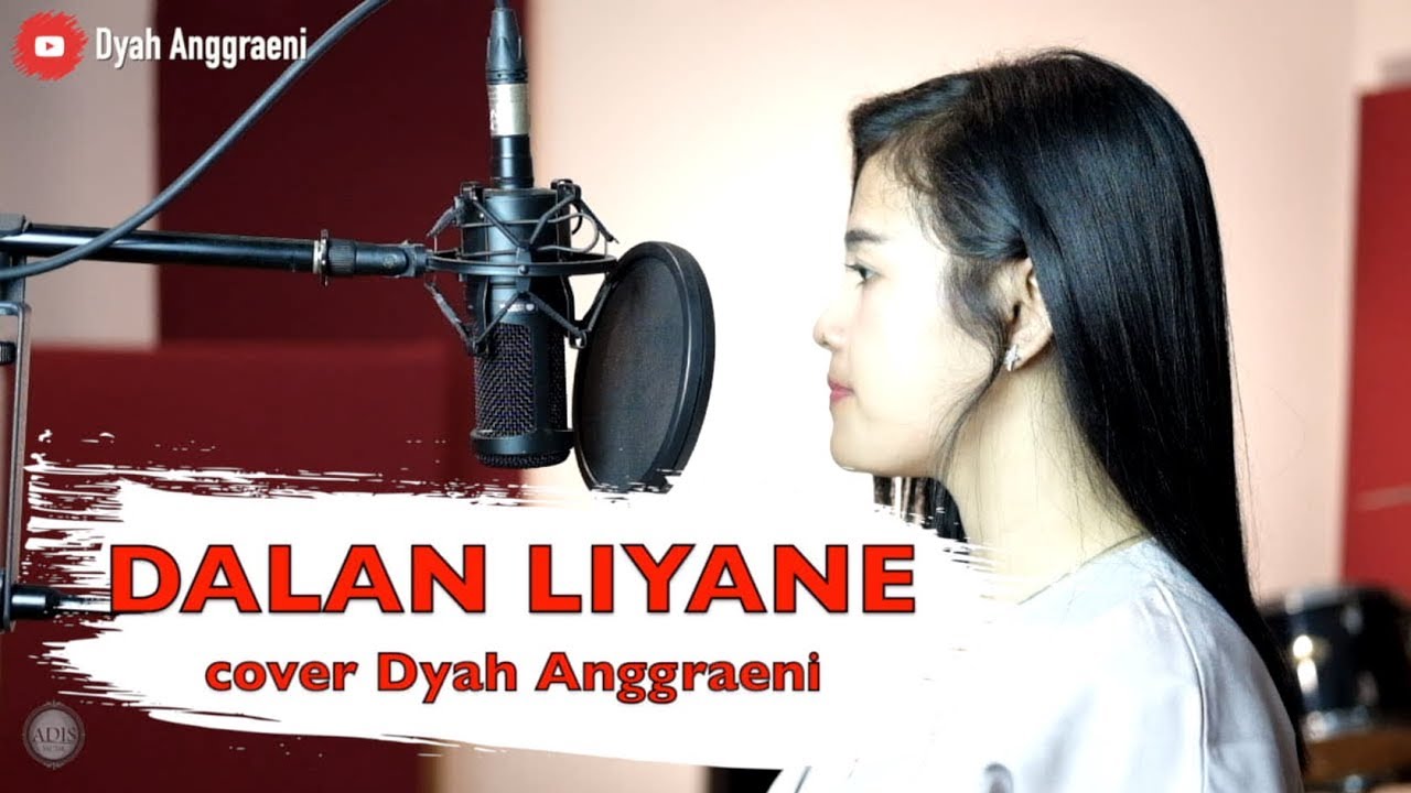 Dalan Liyane - Hendra Kumbara cover Dyah Anggraeni - YouTube
