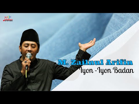 M. Zainul Arifin - Iyon Iyon Badan (Official Music Video)