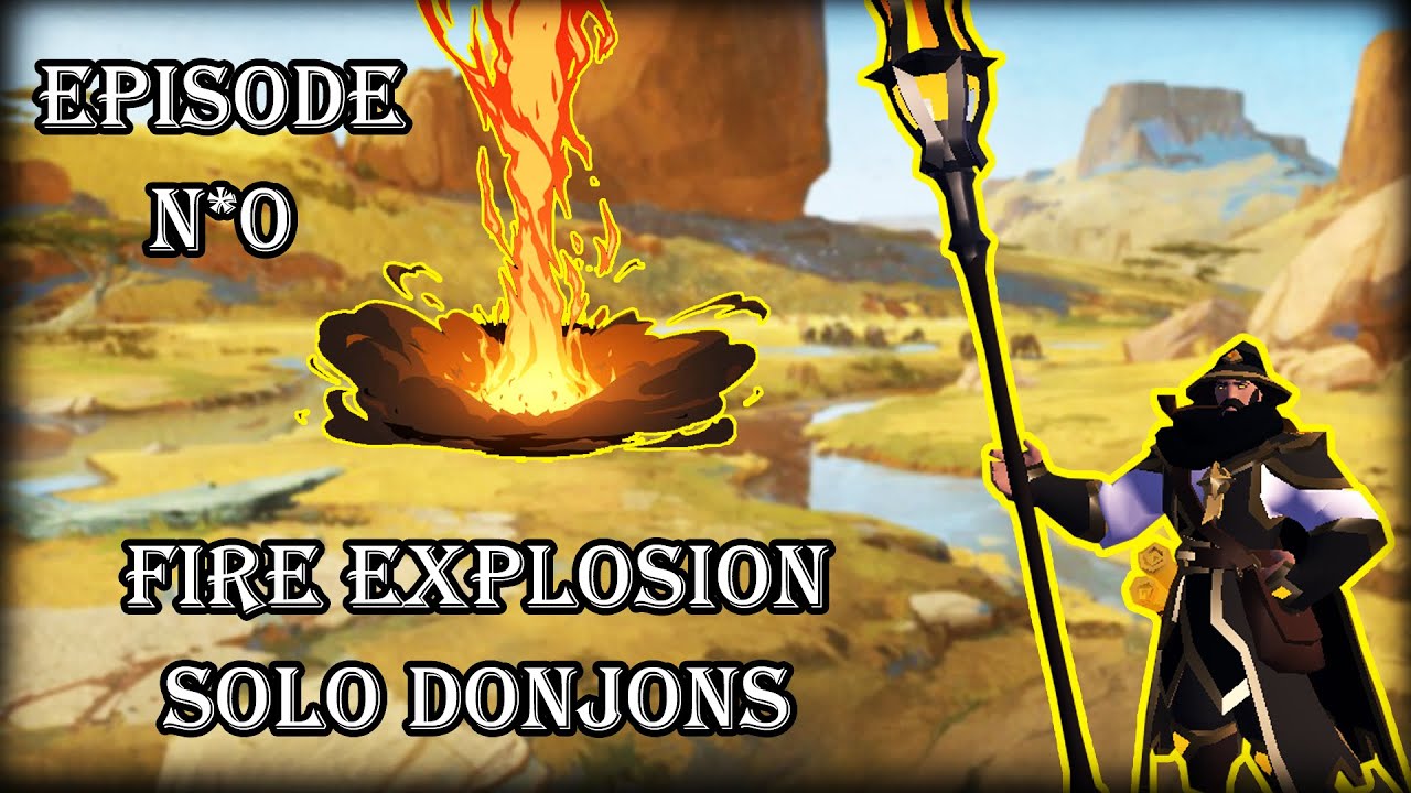[FR] Albion Online - Build Solo Donjon - Fire explosion Episode 0 - YouTube