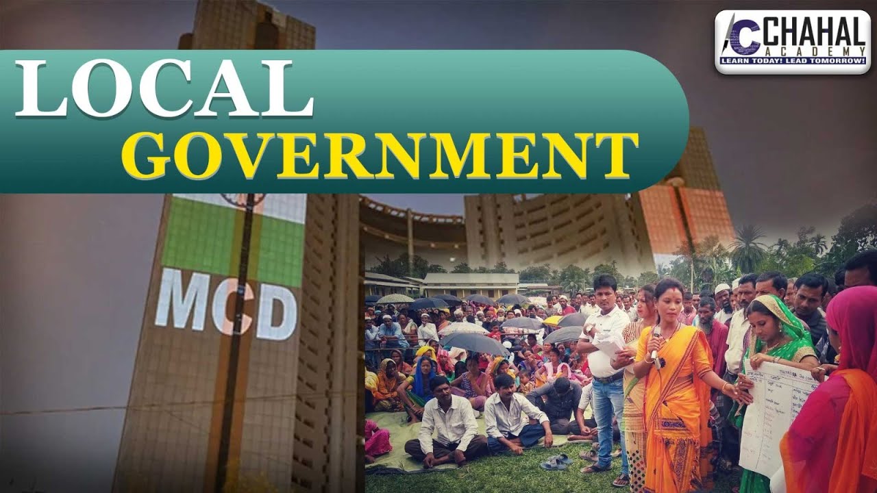 Local Government for IAS/UPSC Civil Services Exam: Indian Polity ...