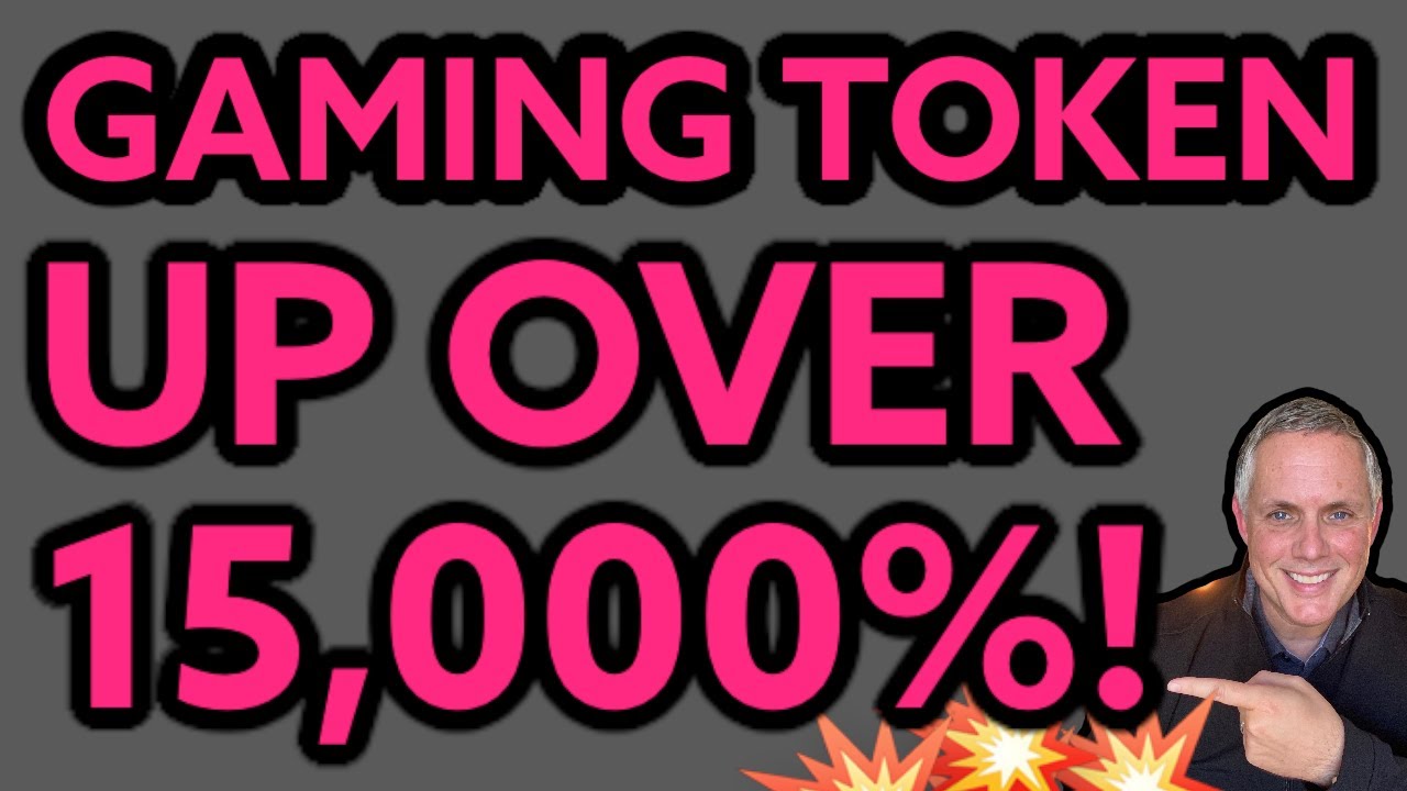 THIS CRYPTO GAMING TOKEN IS UP 15,000%! THIS IS CRYPTO GAME TOKEN THAT ...