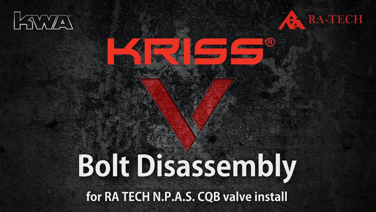 KWA Kriss Vector Bolt Disassembly for RA Tech N.P.A.S. or Dangerwerx ...