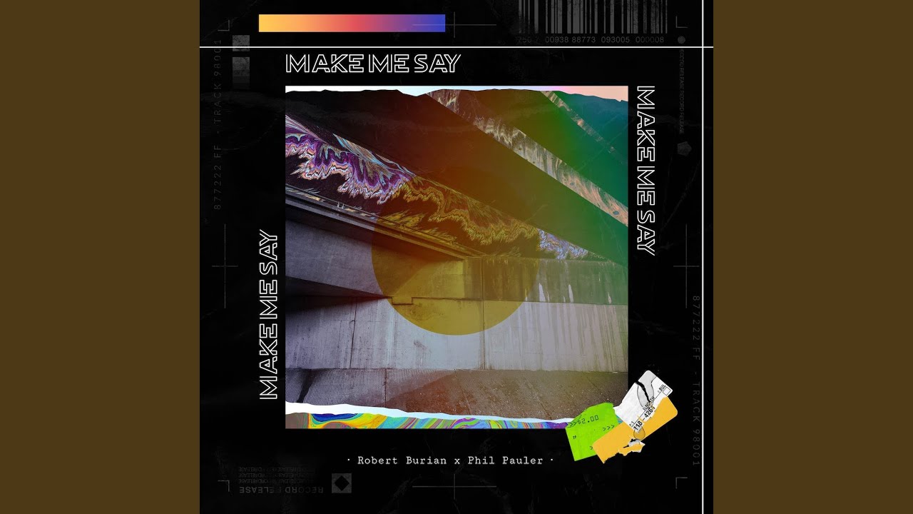 Make Me Say (Extended Version) - YouTube