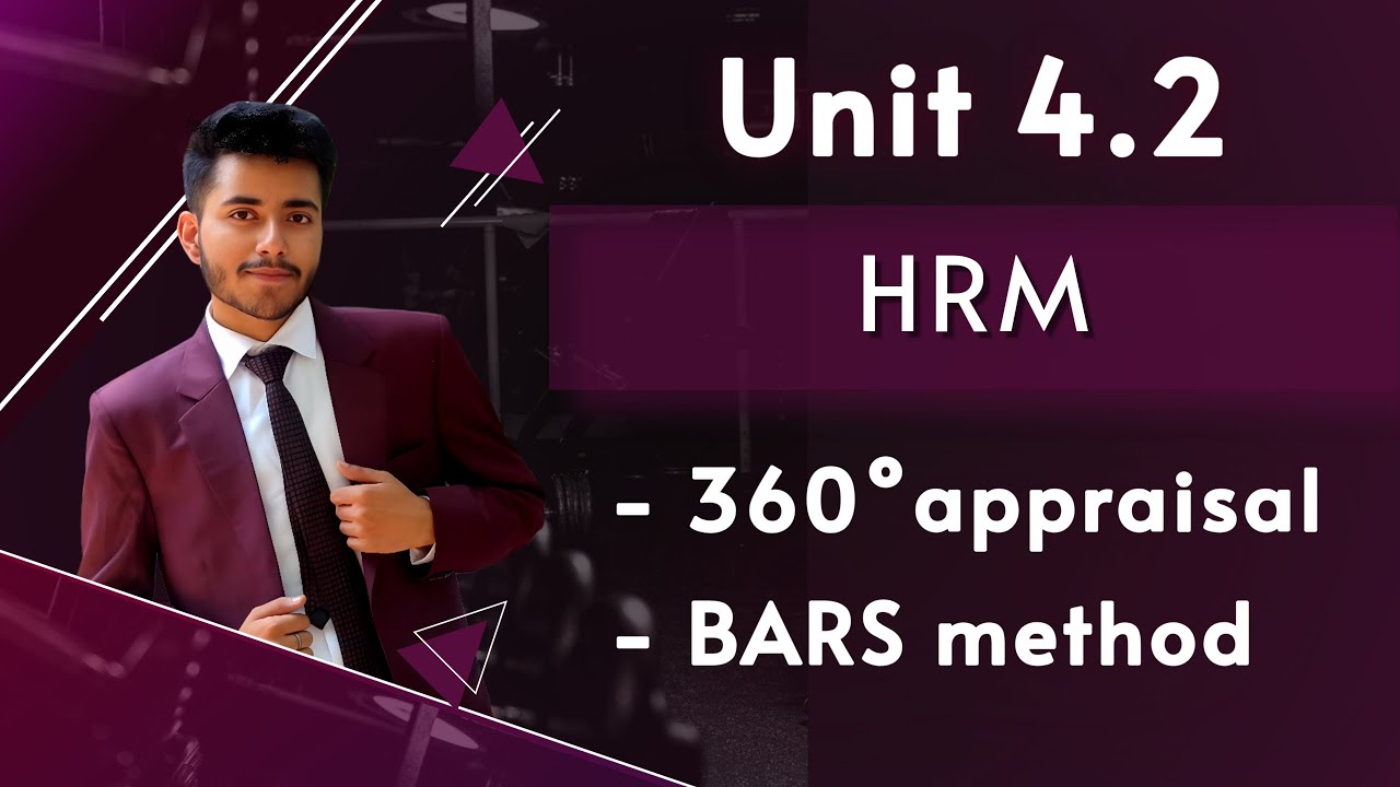 360° appraisal, BARS technique | Unit 4 HRM with Notes Sem 2 BCom Hons ...