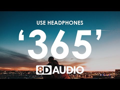 Zedd, Katy Perry - 365 (8D AUDIO) 🎧