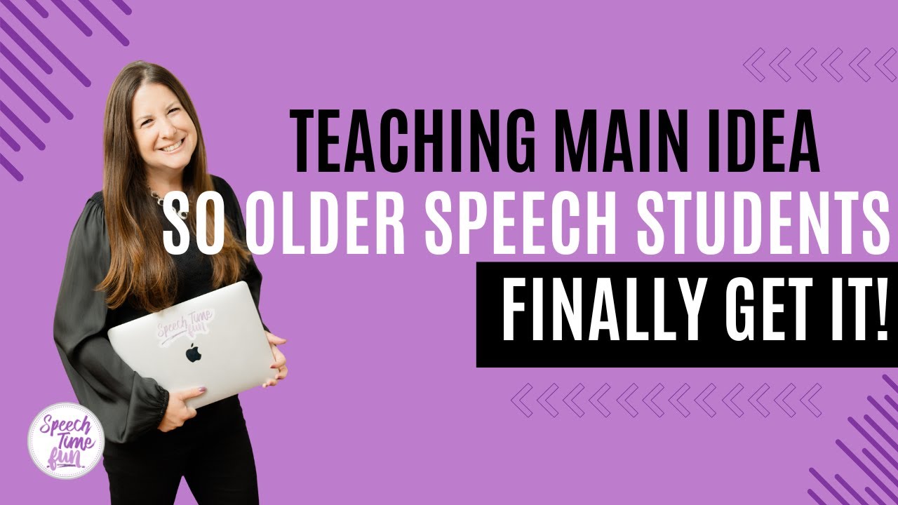 Working on Main Idea with Older Speech Students - YouTube