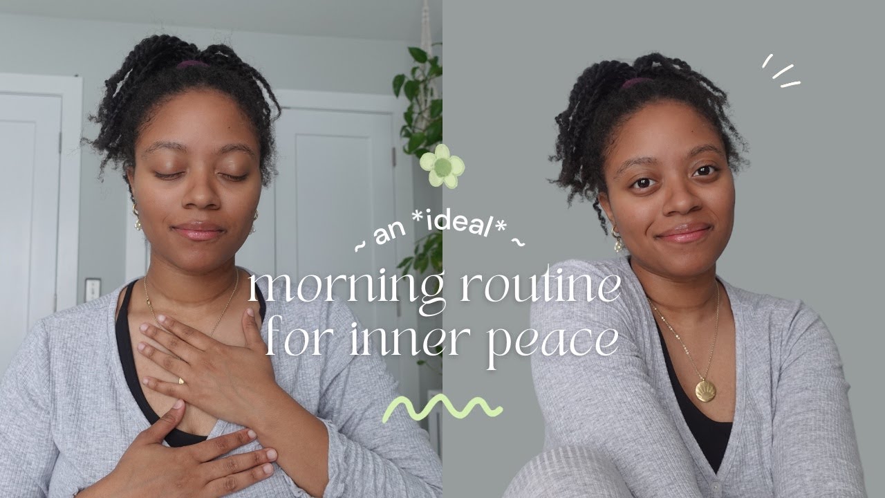an *ideal* morning routine for inner peace 🌱 | self-love, journaling ...