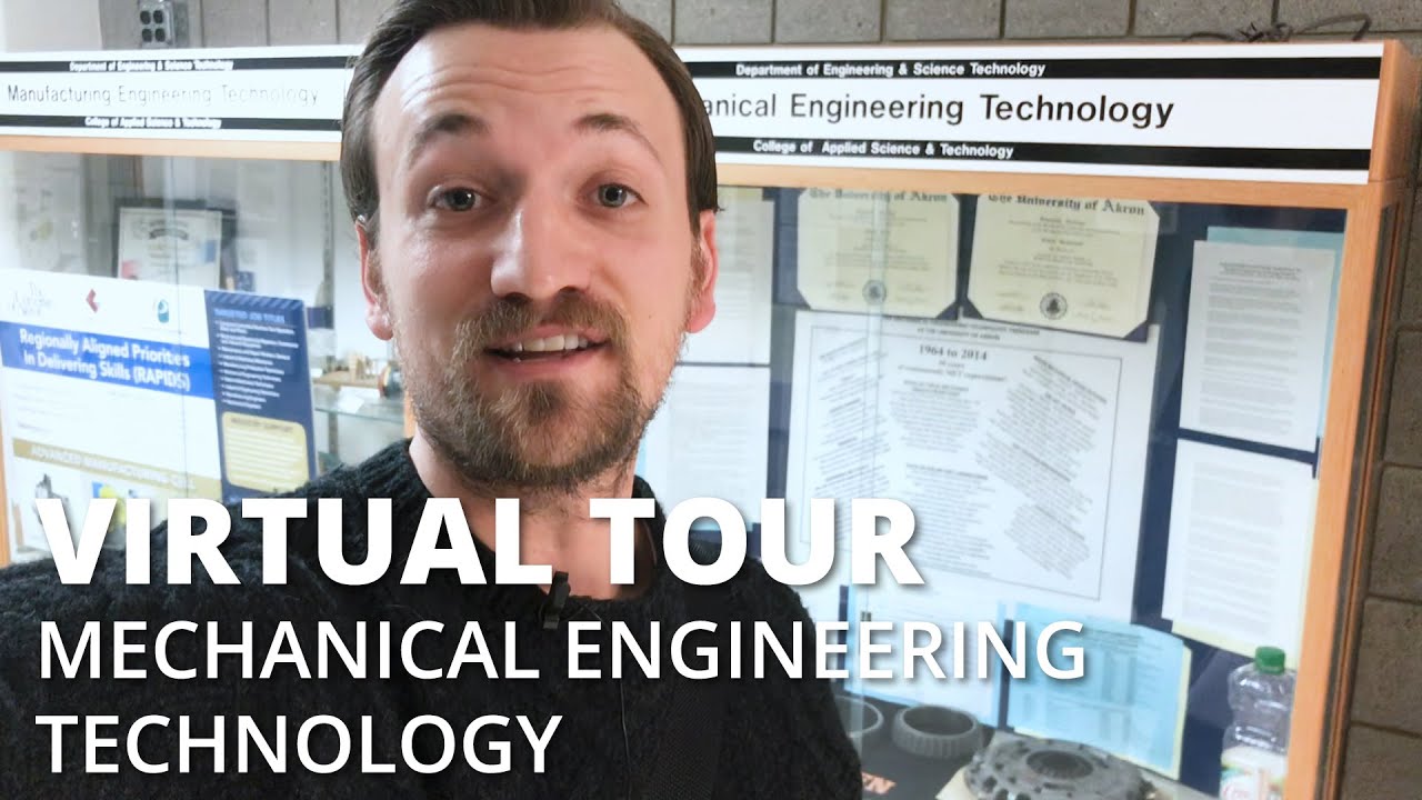 Mechanical Engineering Technology Virtual Tour - YouTube