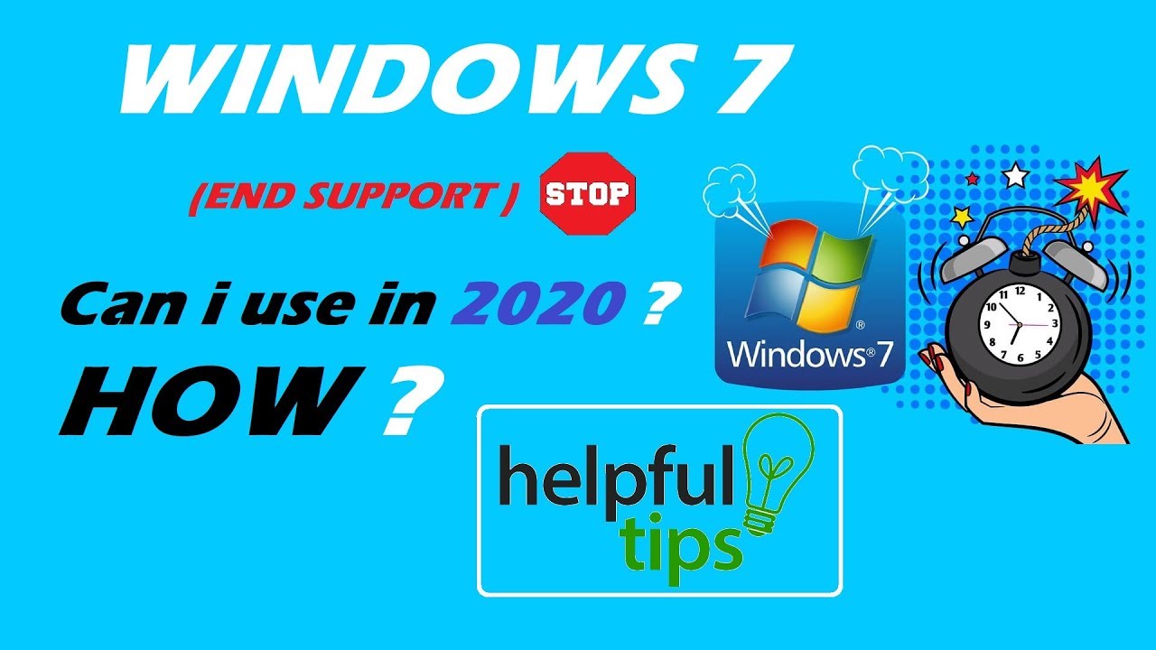 How to Keep Using Windows 7 in 2020 !? - YouTube