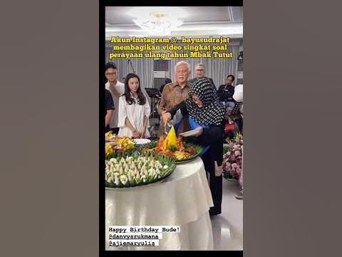 MOMEN PERAYAAN ULANG TAHUN MBAK TUTUT KE-74 #shorts #viral @RRFCHANEL - YouTube