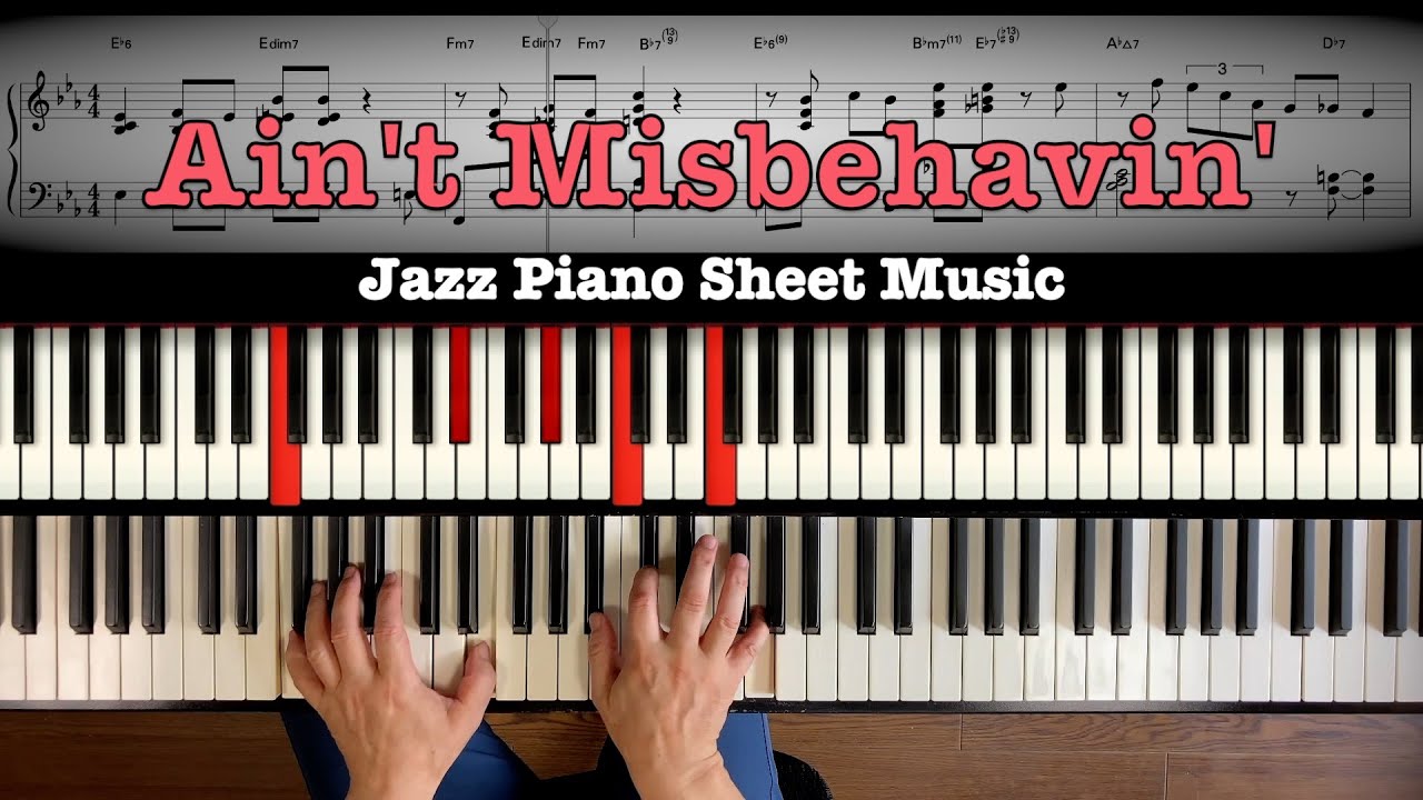- Ain't Misbehavin' - Jazz Piano Sheet Music - YouTube