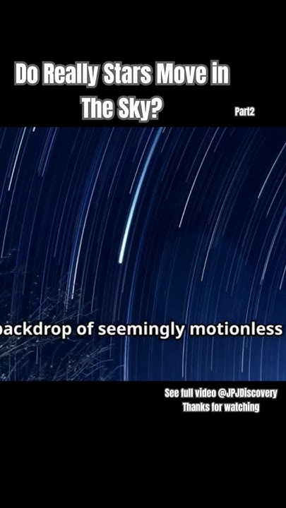 Do Really Stars Move in The Sky? part2- Proper Motions - YouTube
