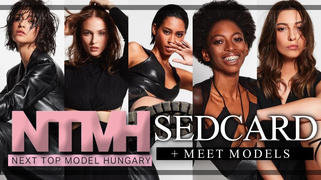 EPISODE 1-2: SEDCARD | NEXT TOP MODEL HUNGARY 2 - YouTube