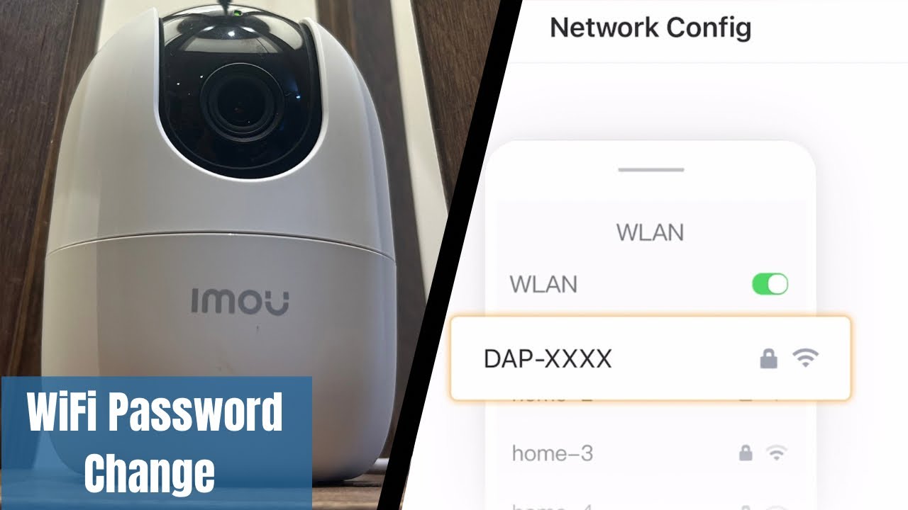 How to Configure IMOU Ranger 2 Camera after WiFi Password Change ...