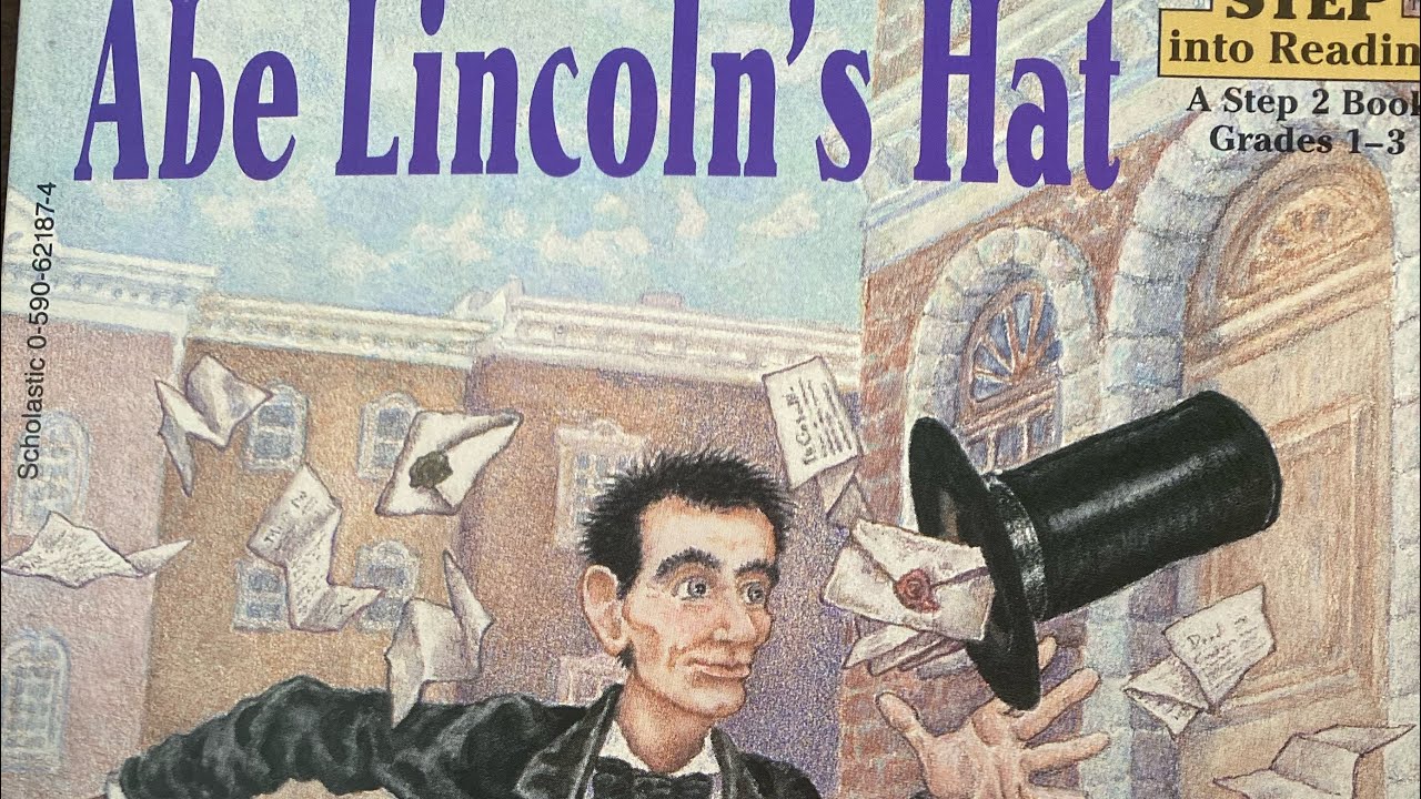 Abe Lincoln’s Hat by Martha Brenner - YouTube