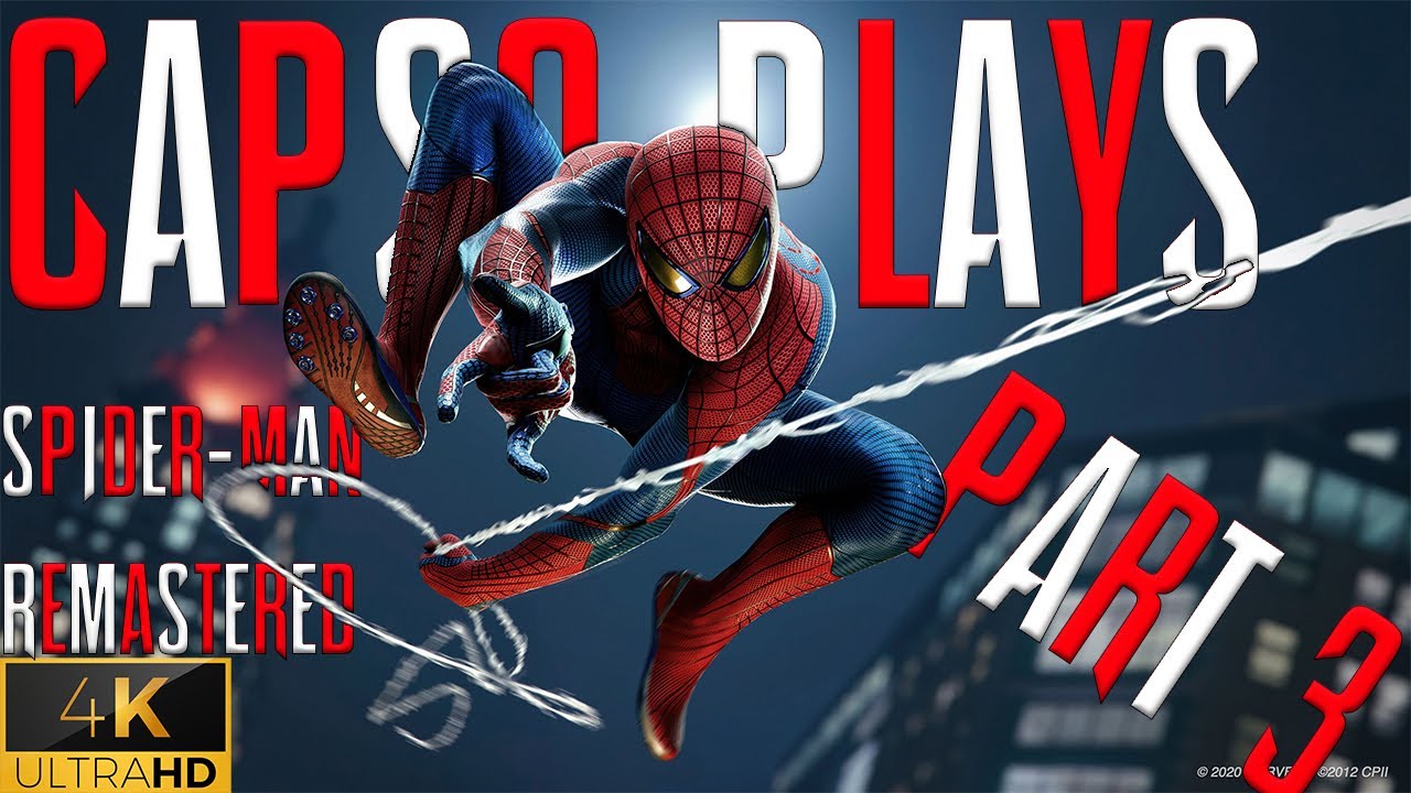 SPIDER-MAN REMASTERED PC Walkthrough Gameplay Part 3 - (Marvel's Spider ...