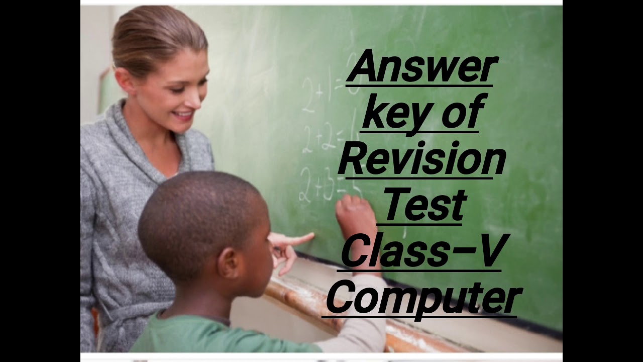 Class- V Computer Answer key of Revision Test - YouTube