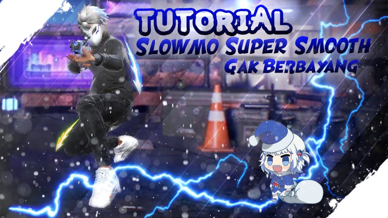 Tutorial Bikin Slowmo Smooth Ga Berbayang Bayang | Tutorial Slowmo ff ️ - YouTube