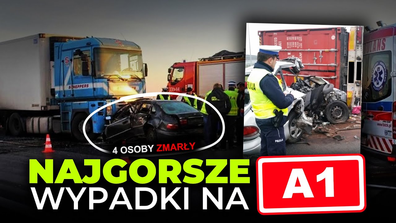 Najgorsze WYPADKI Drogowe na A1 | KATASTROFY - YouTube