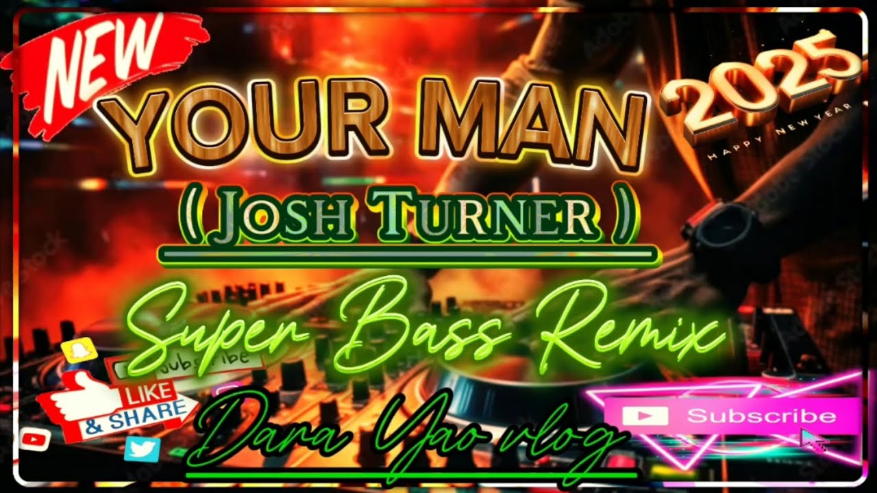 Your Man by Josh Turner ~Super Disco remix @DaraYao360 #disco # ...