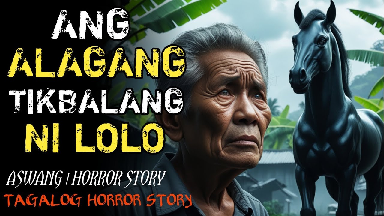 ANG ALAGANG TIKBALANG NI LOLO | Tagalog Horror Story | Kwentong Aswang - YouTube