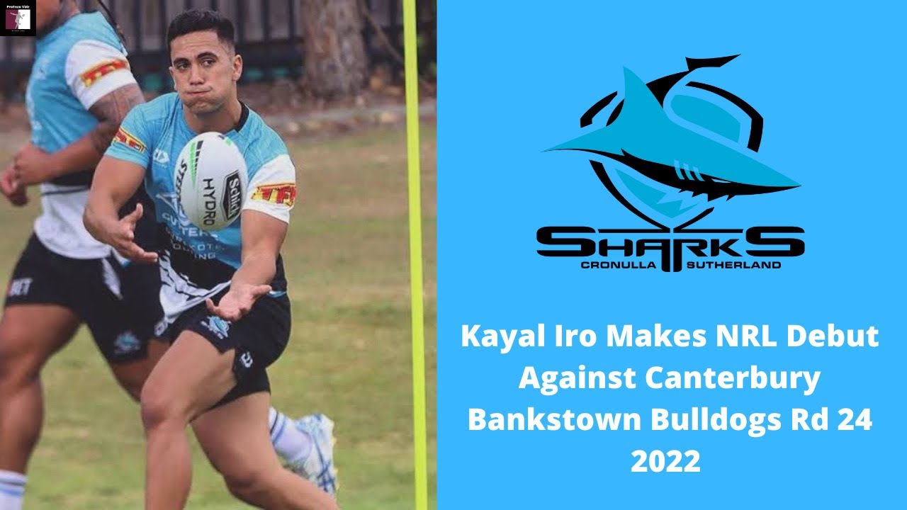 Kayal Iro Makes NRL Debut Canterbury Bankstown Bulldogs Rd 24 2022 ...