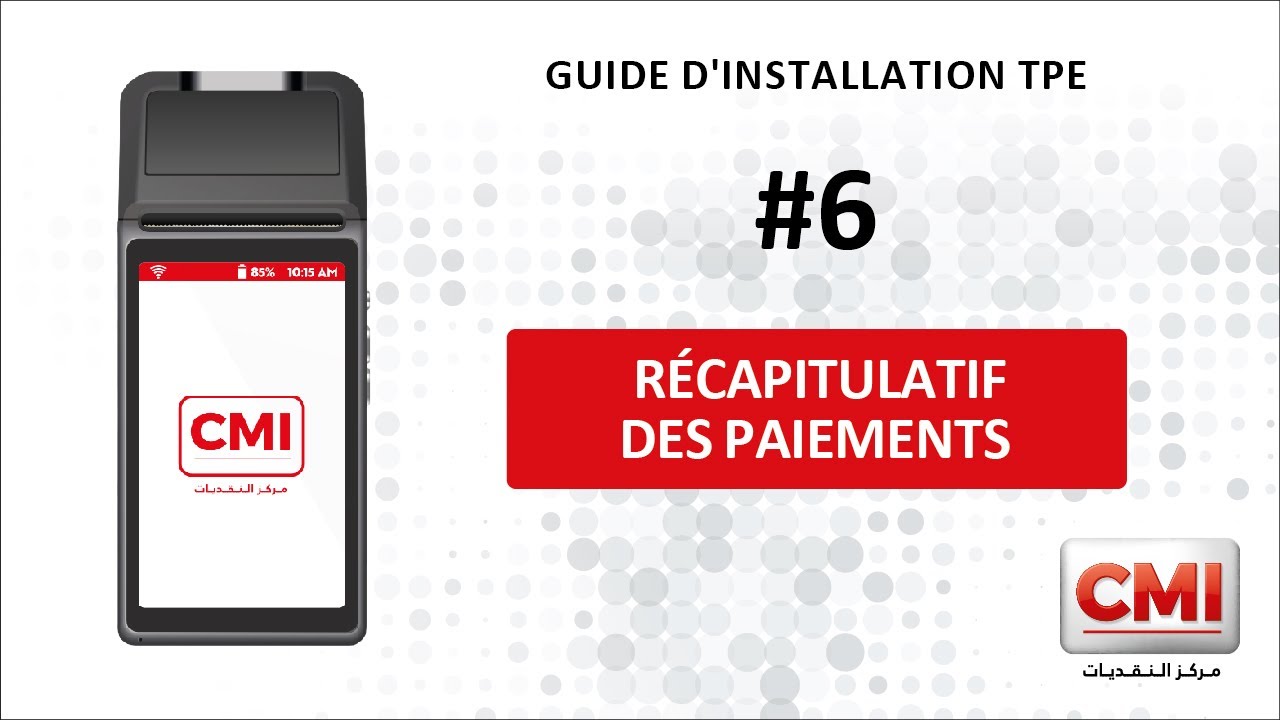 Guide d'installation TPE - 06 Récapitulatif des paiements - YouTube