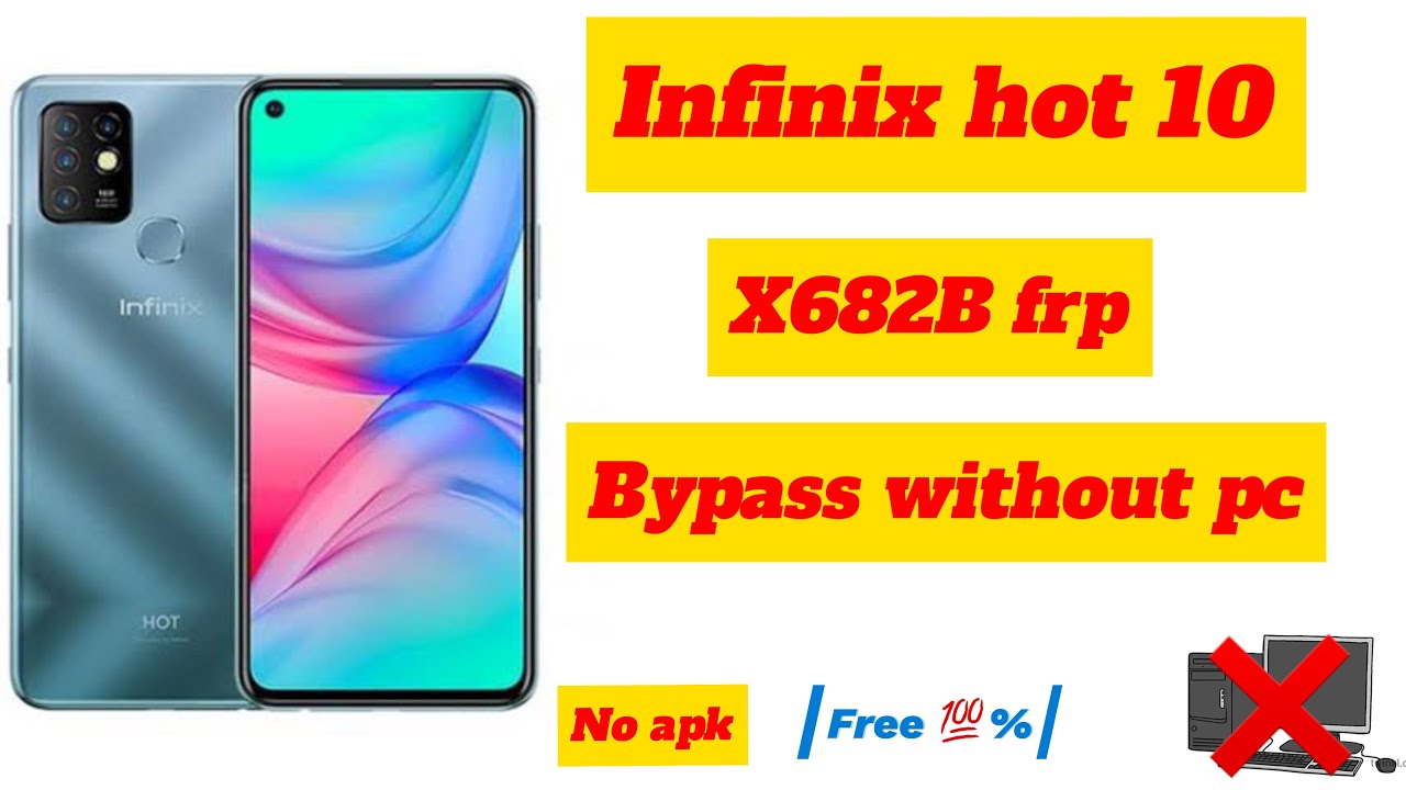 Infinix x682b or Hot 10 frp bypass without pc without apk simple and ...