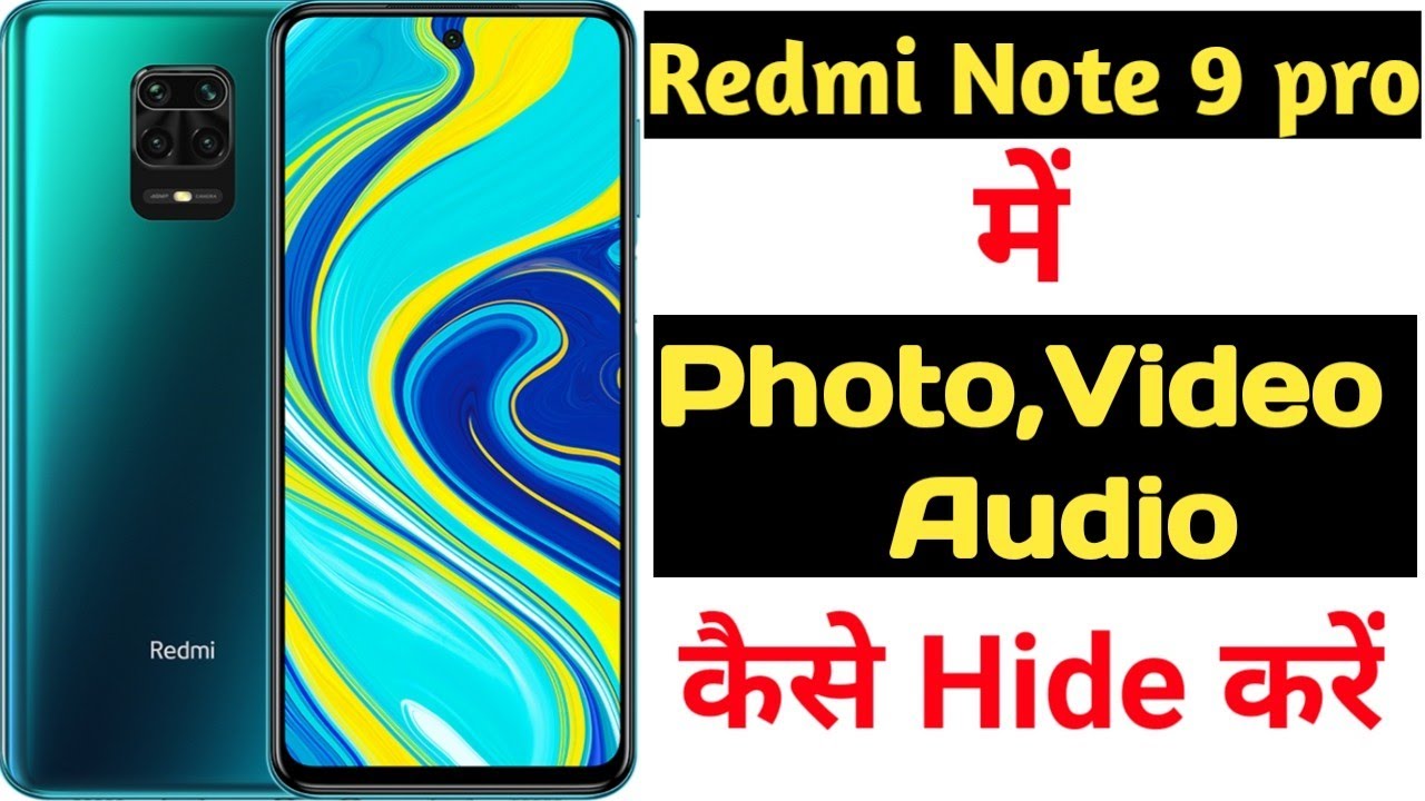 How To Hide Photos Videos And Audios In Redmi Note 9 Pro Redmi Note how-to-hide-photos-videos-and-audios-in-redmi-note-9-pro-redmi-note