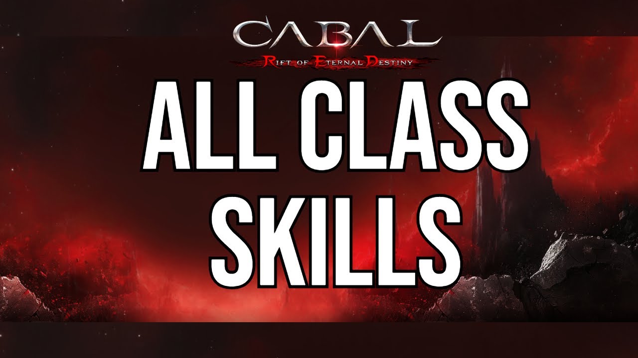 CABAL RED - ALL CLASS SKILLS + BATTLE MODE! - YouTube