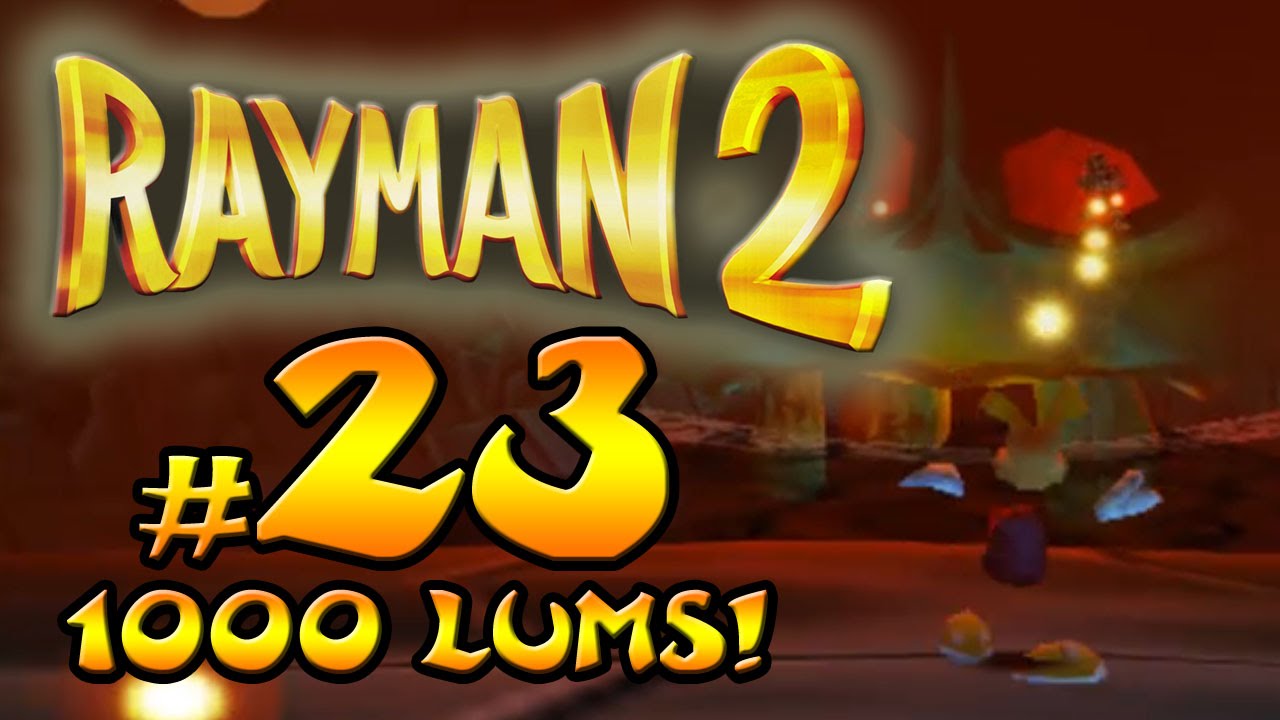 Let's Play Rayman 2 [100%] Part 23: Der 1000. Lums! [ENDE] - YouTube